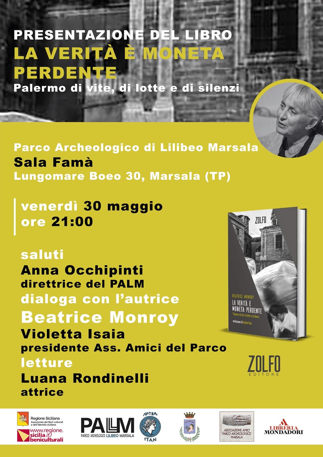 Beatrice Monroy presenta il suo ultimo libro "La verità è moneta perdente" al Parco Archeologico ...