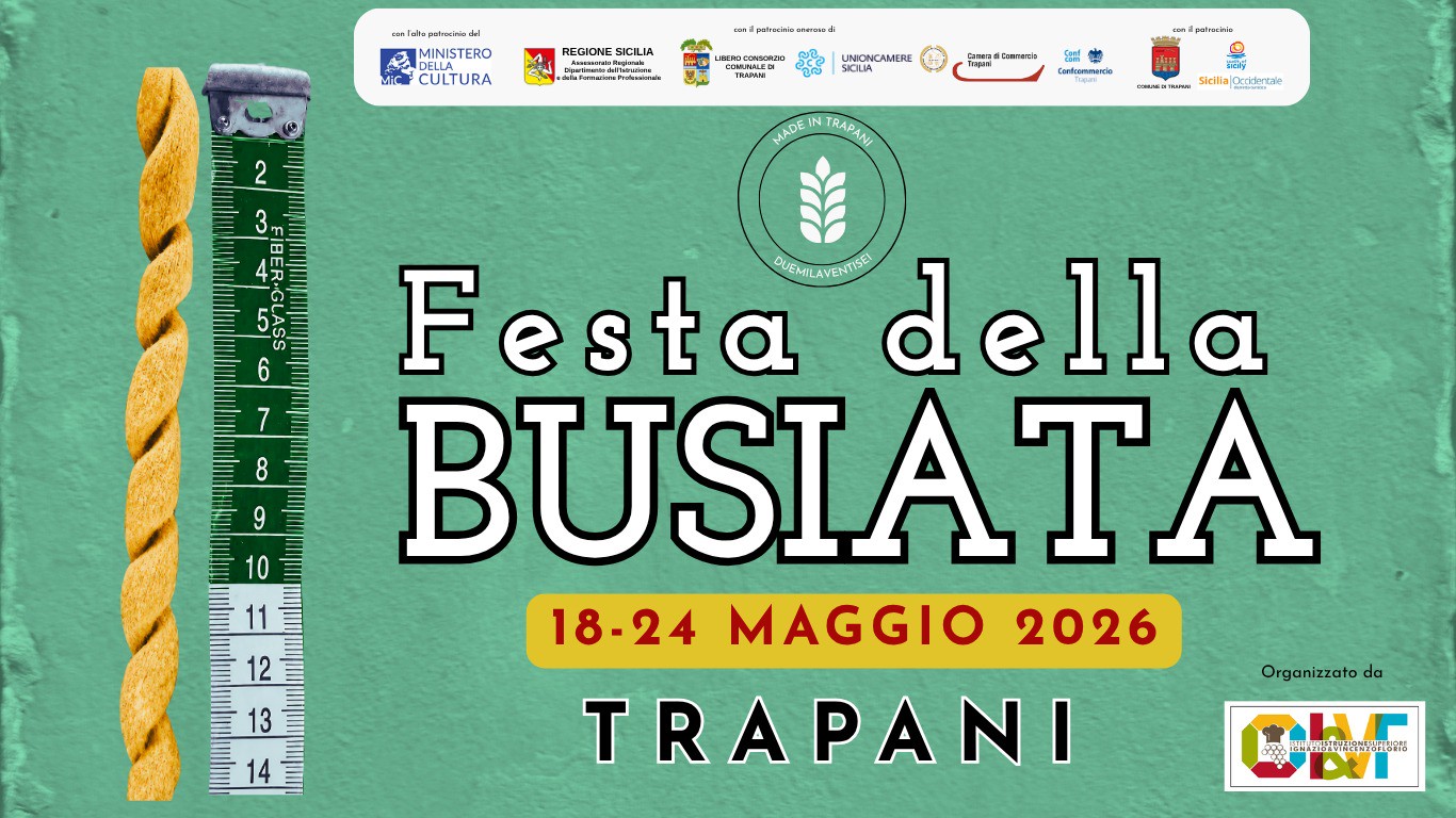 Festa della Busiata a Trapani: domani il talk show “Parole e Sapori ...